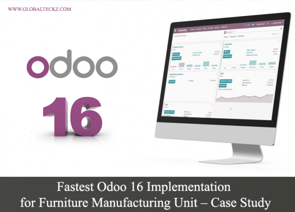 Fastest Odoo 16 Implementation for Furniture Manufacturing – Case Study ...